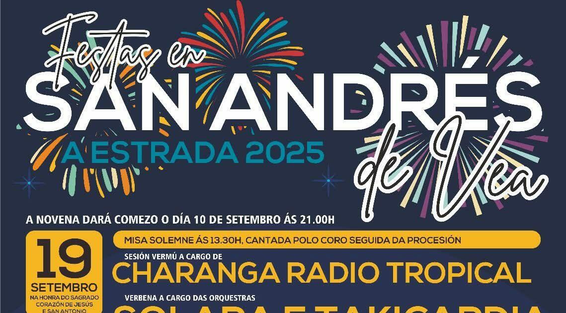 Fiestas de San Andrés de Vea 2025 en A Estrada: Programa, cartel y ...