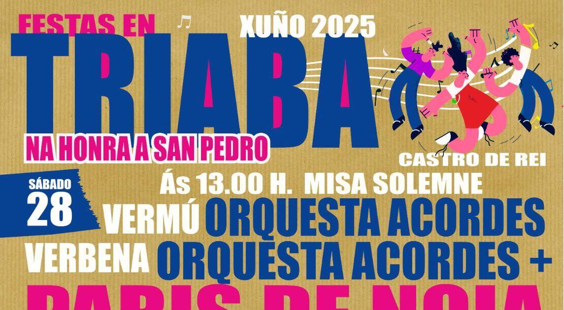 Fiestas de San Pedro de Triabá 2025 en Castro de Rei: Programa, cartel ...