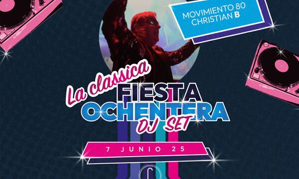 La Clásica Fiesta Ochentera - Los 40 Classic en Santiago de Compostela ...