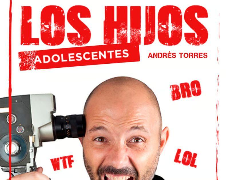 Espectáculo de Andrés Torres - 'Los hijos adolescentes' en Santiago de ...