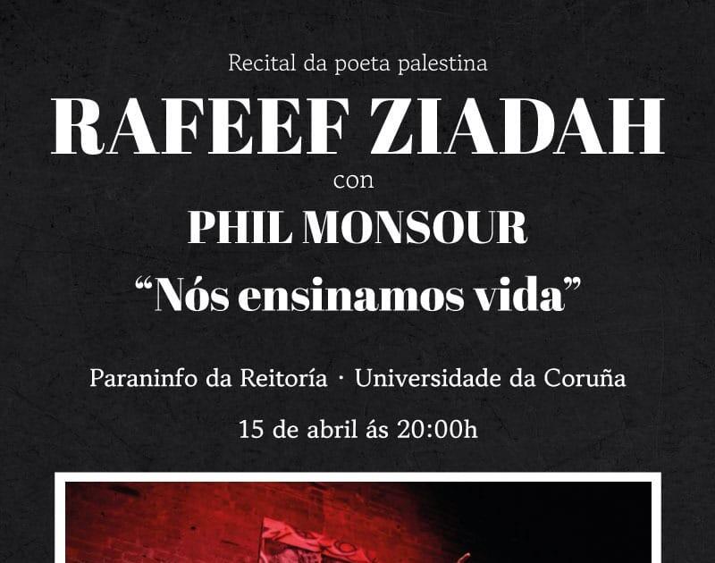 Recital de la poeta palestina Rafeef Ziadah en A Coruña - 15/4/2024