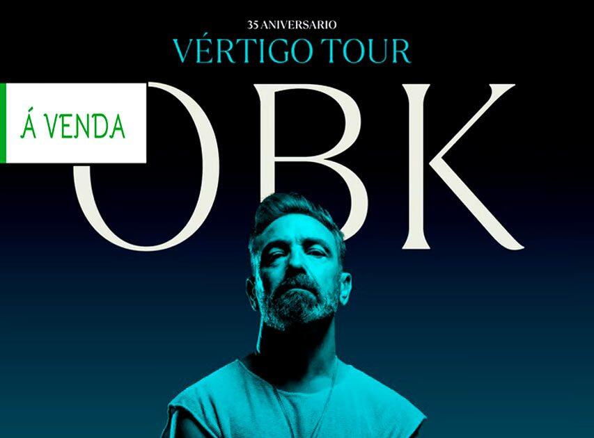 Concierto de OBK - Vértigo Tour en A Coruña - 22/5/2026